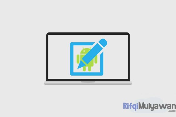 Cara Edit File APK di PC, Desktop, Komputer Windows 10, 8.1, 8 atau 7!